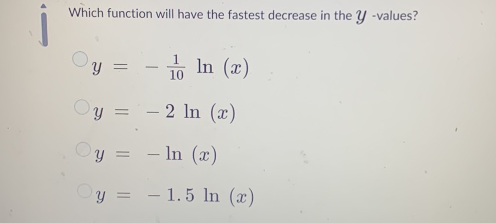 Which function will have the fastest | StudyX