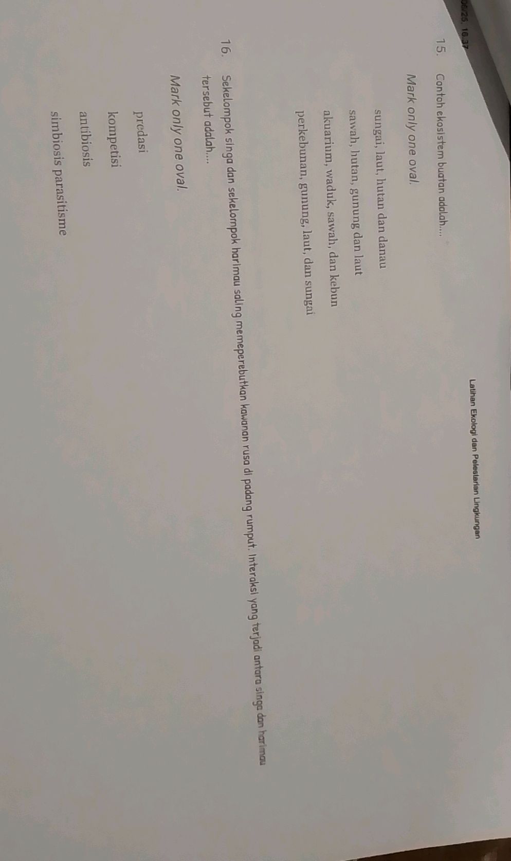 15. Contoh ekosistem buatan adalah... Mark | StudyX