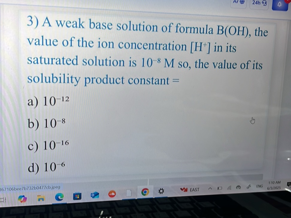 3) A weak base solution of formula B(OH), | StudyX