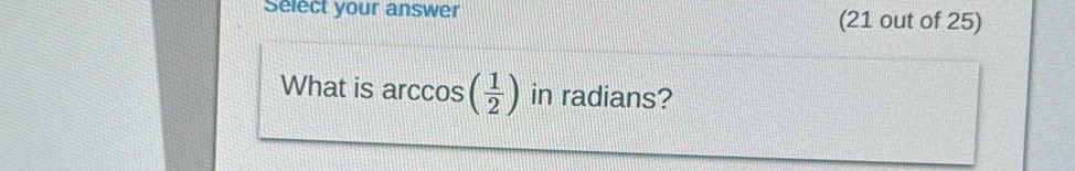 Arccos(1/2) in Radians | StudyX