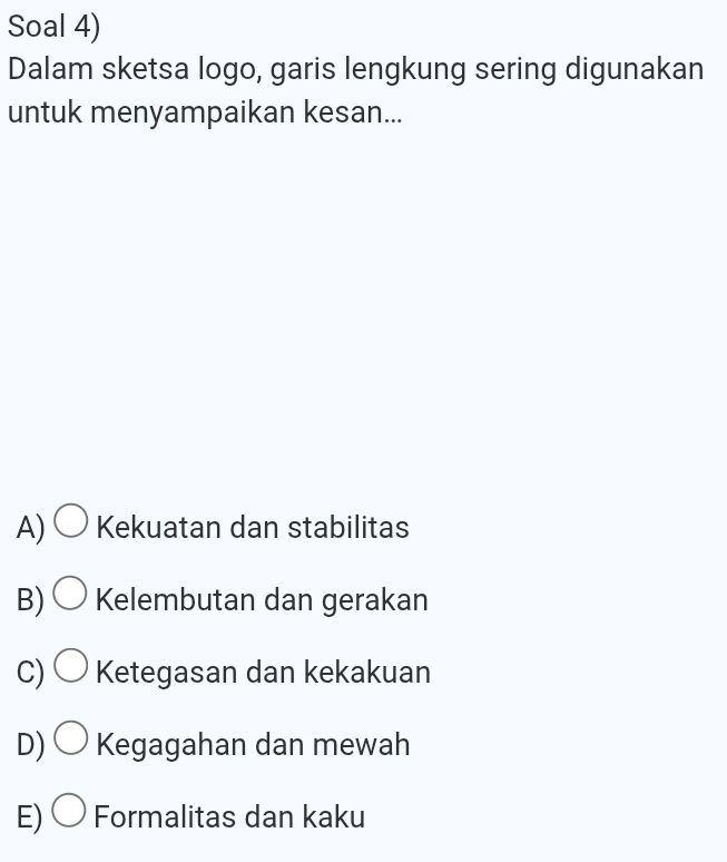 Soal 4) Dalam sketsa logo, garis lengkung | StudyX