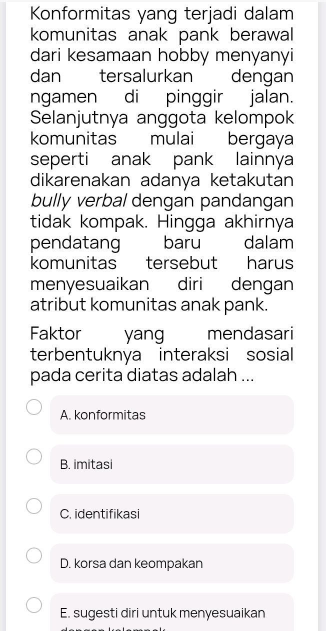 Konformitas yang terjadi dalam komunitas | StudyX