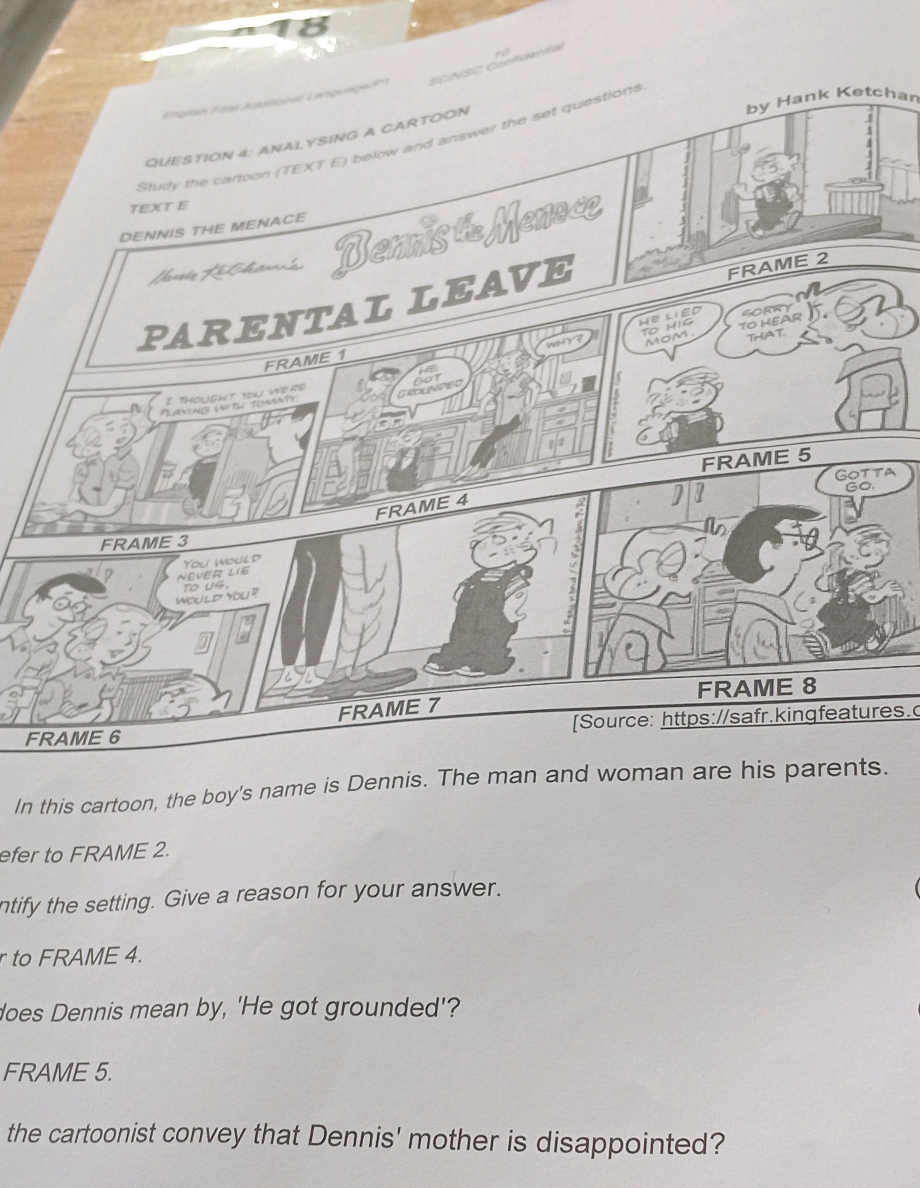 In this cartoon, the boy's name is Dennis. | StudyX