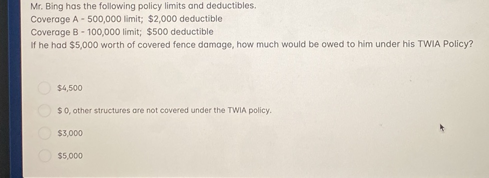 Mr. Bing has the following policy limits and | StudyX