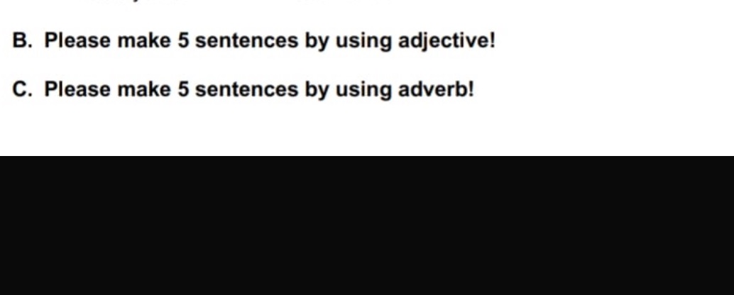 B. Please make 5 sentences by using | StudyX
