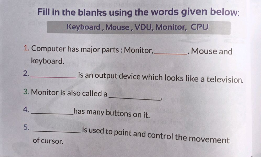 Fill in the blanks using the words given