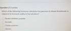 Question 2 (3 points) Which of the following