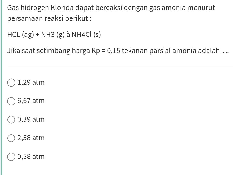 Gas hidrogen Klorida dapat bereaksi dengan | StudyX
