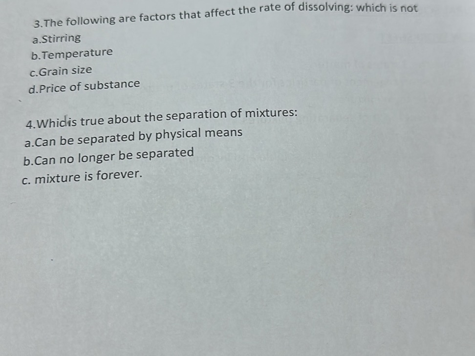 3. The following are factors that affect the | StudyX