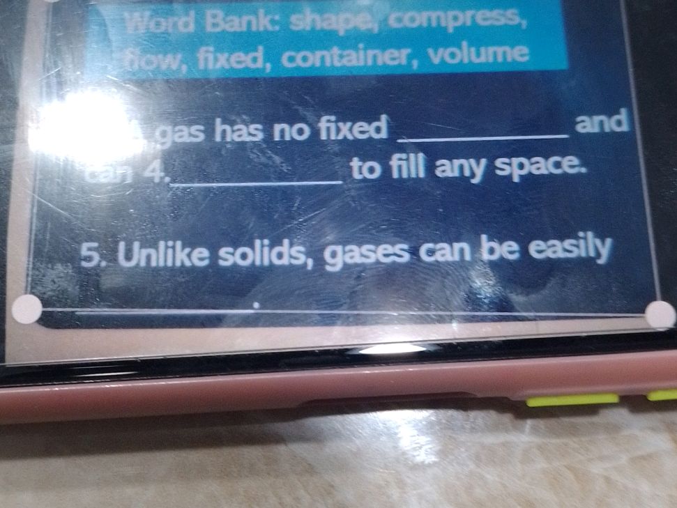 Word Bank: shape, compress, flow, fixed, | StudyX