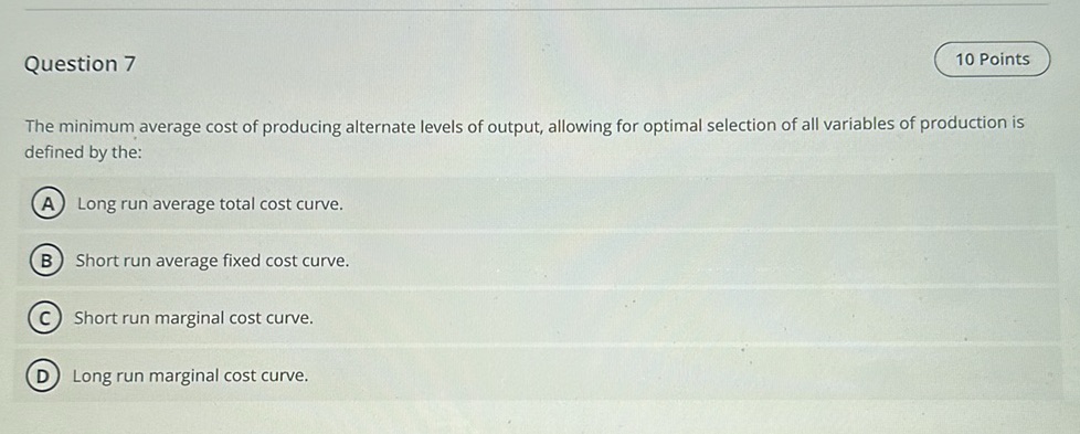 The minimum average cost of producing | StudyX