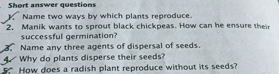 1. Name two ways by which plants reproduce. | StudyX