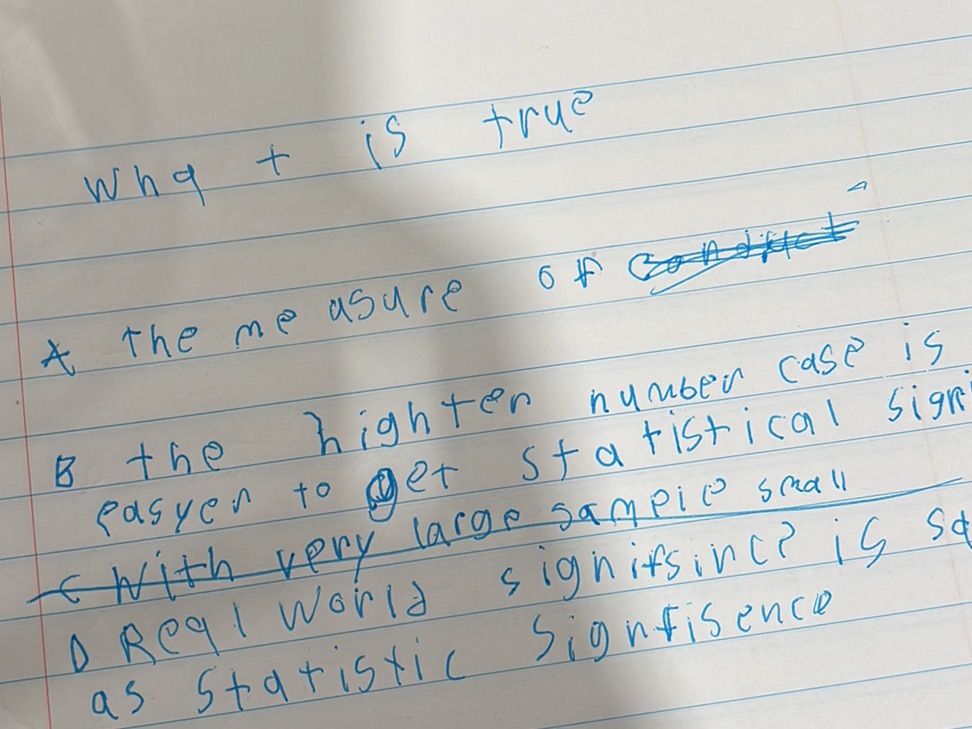 What is true? A the measure B the higher | StudyX