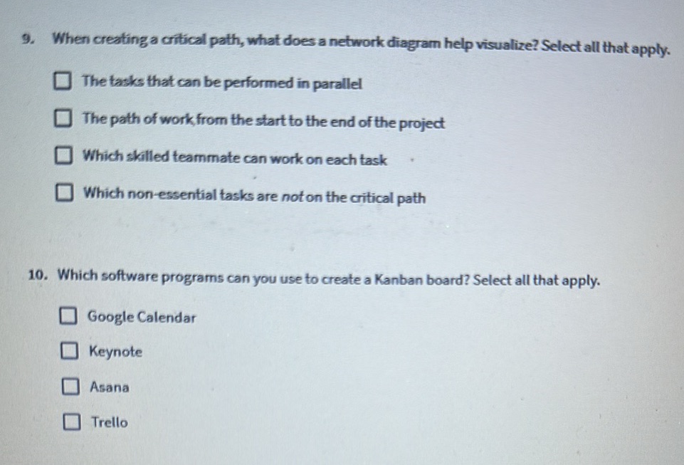 9. When creating a critical path, what does | StudyX