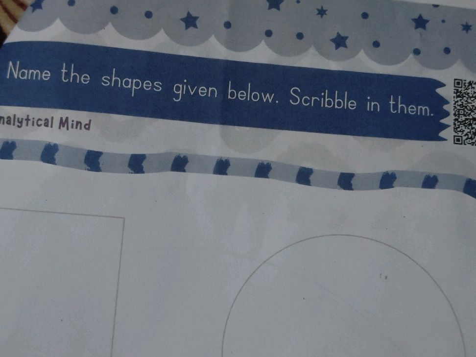Name the shapes given below. Scribble in | StudyX