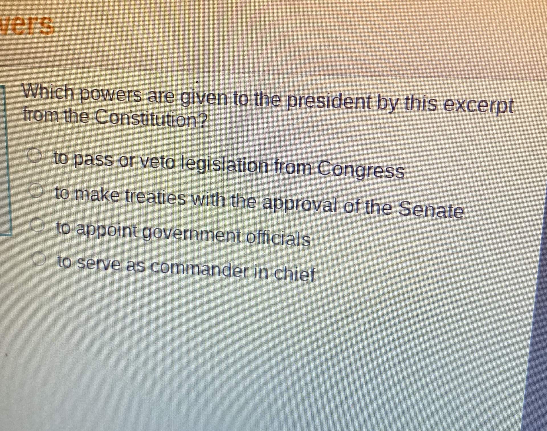Which powers are given to the president by | StudyX