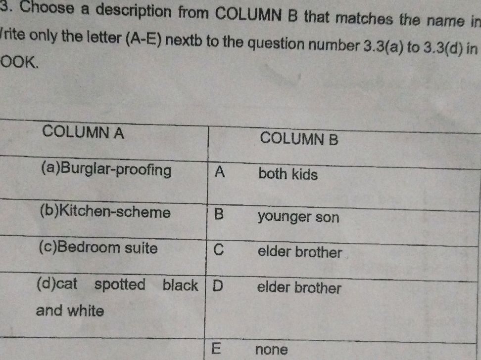 3. Choose a description from COLUMN B that | StudyX