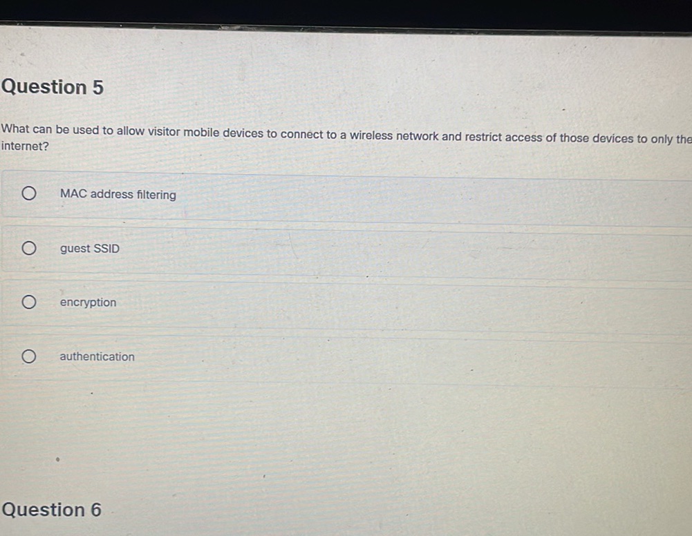 Question 5 What can be used to allow | StudyX