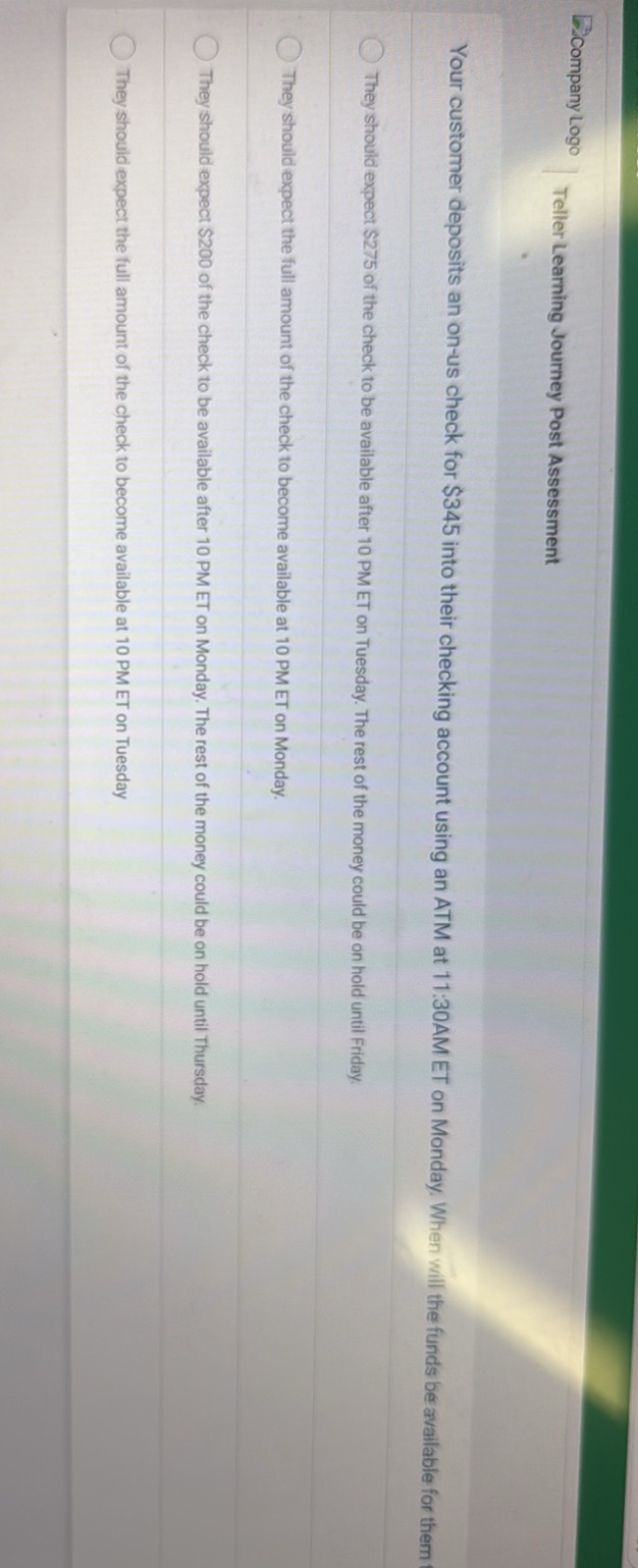 Your customer deposits an on-us check for | StudyX