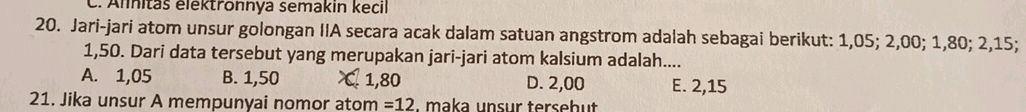 20. Jari-jari atom unsur golongan IIA secara | StudyX