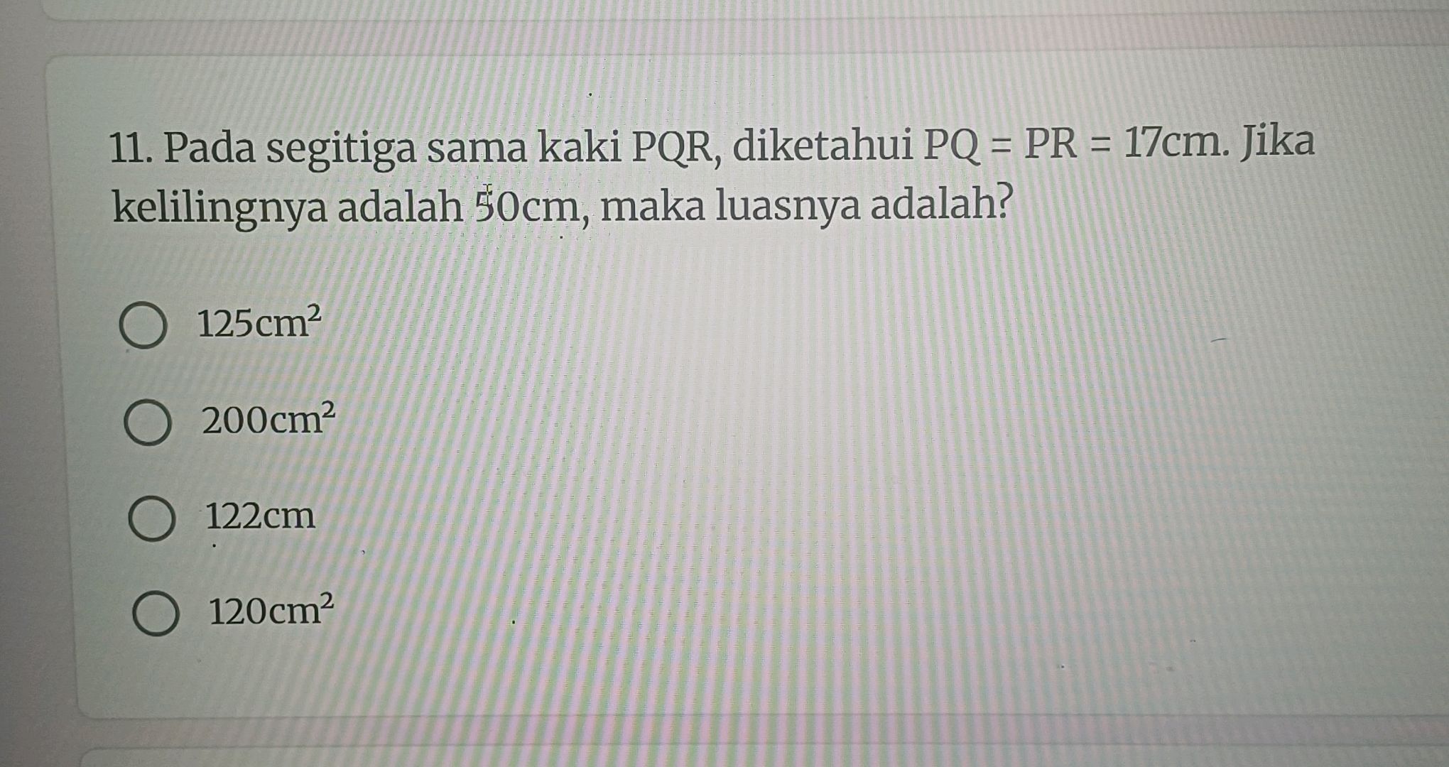 11. Pada segitiga sama kaki PQR, diketahui | StudyX