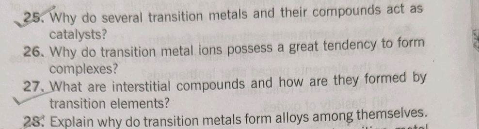 25. Why do several transition metals and | StudyX