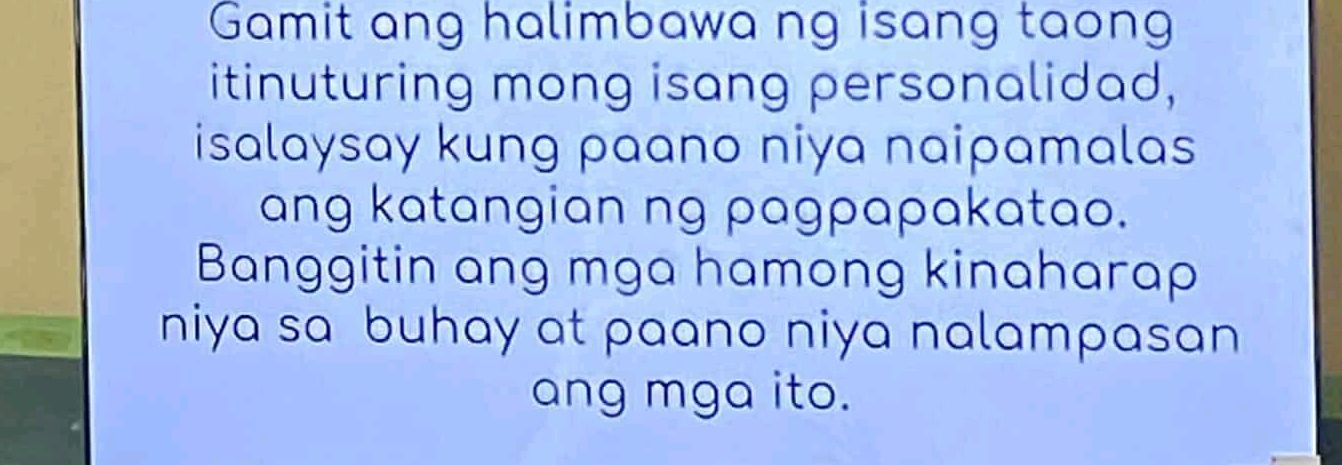 Gamit ang halimbawa ng isang taong | StudyX