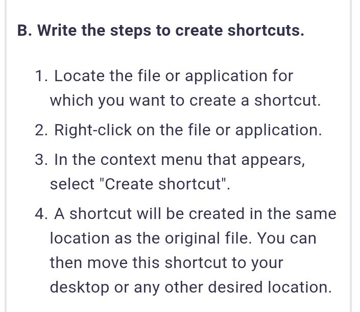 B. Write the steps to create shortcuts. 1. | StudyX