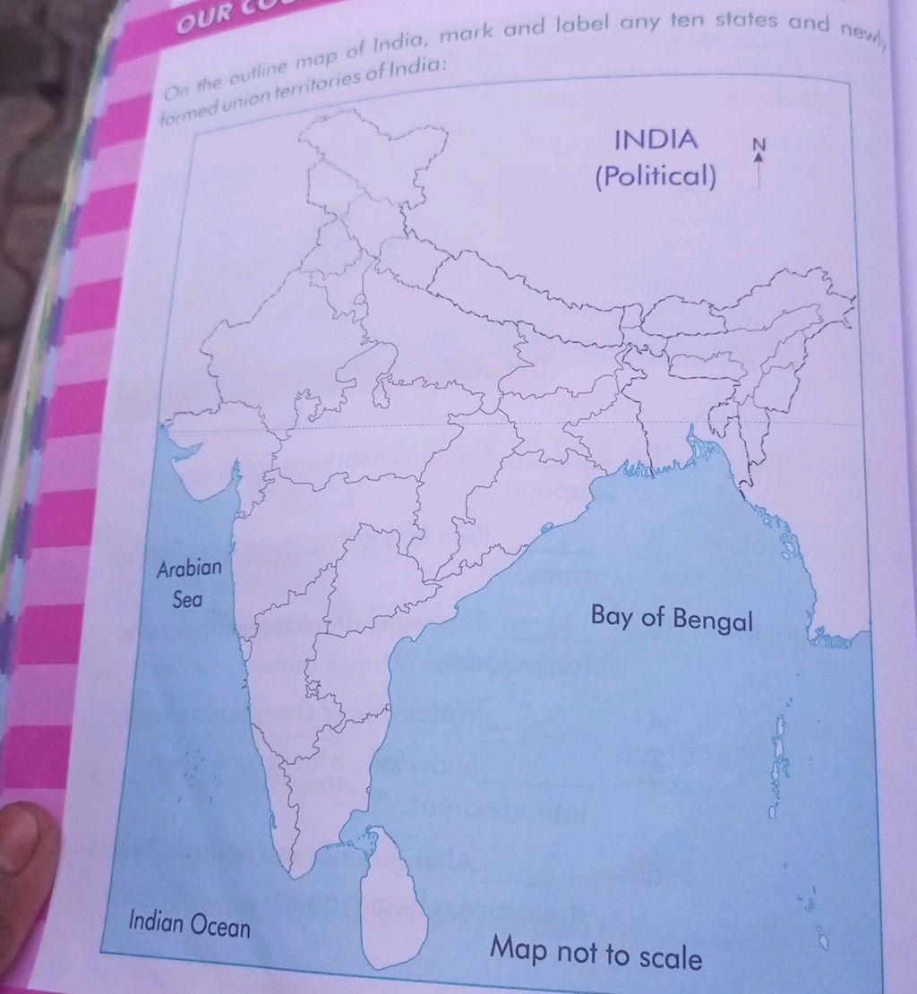 On the outline map of India, mark and label | StudyX