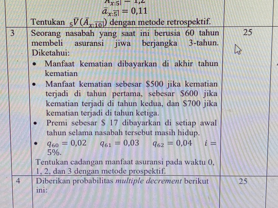 Tentukan $_{5}V( {A}_{x:10})$ dengan metode | StudyX
