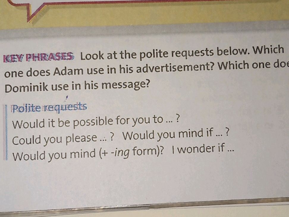 Look at the polite requests below. Which one | StudyX