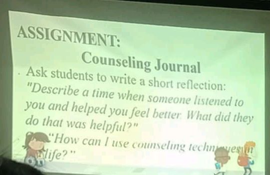 ASSIGNMENT: Counseling Journal Ask students | StudyX