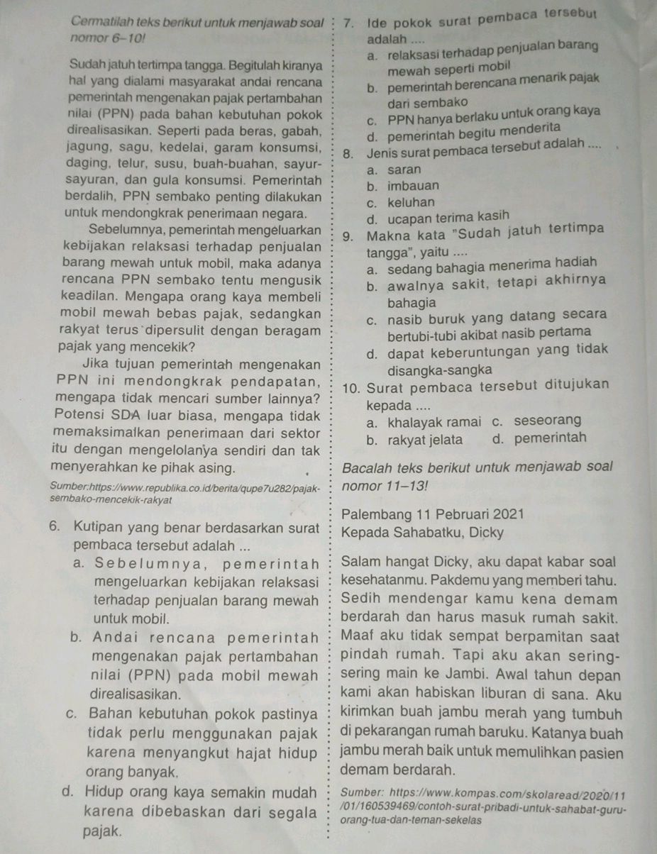 7. Ide pokok surat pembaca tersebut adalah | StudyX