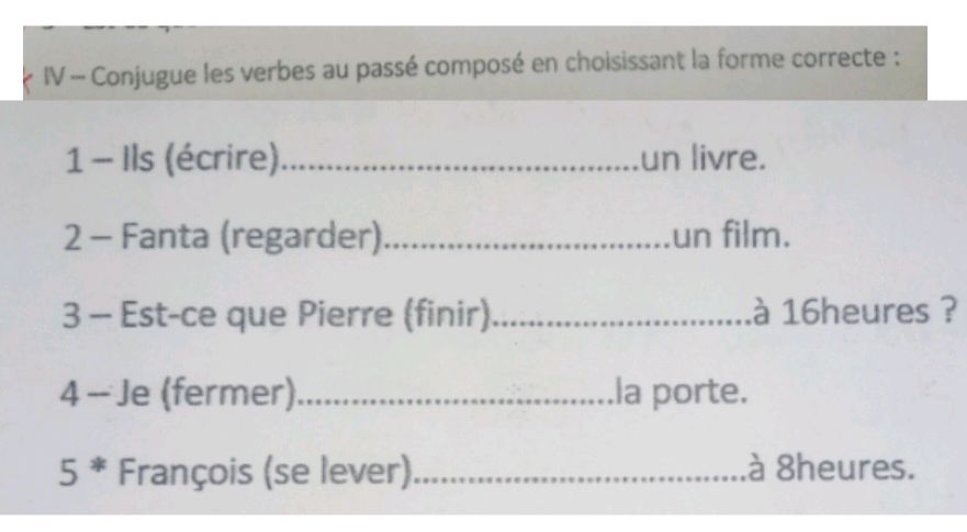 IV - Conjugue les verbes au passé composé en | StudyX