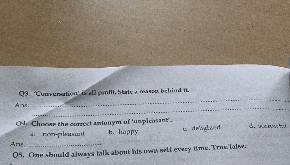 Q3. 'Conversation' is all profit. State a | StudyX