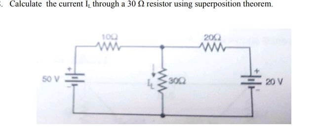 Calculate the current $I_L$ through a $30 | StudyX