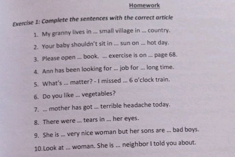 Exercise 1: Complete the sentences with the | StudyX