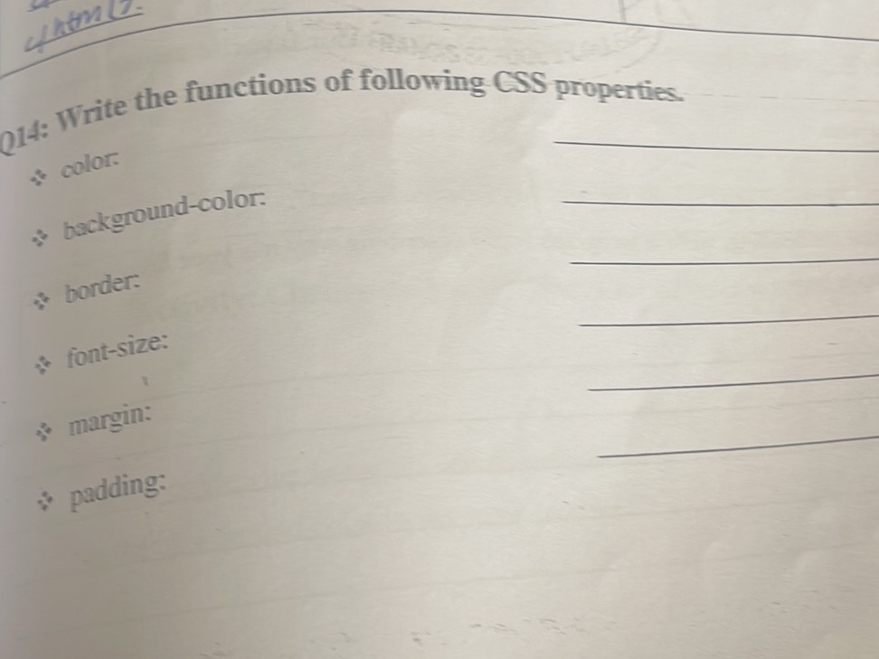 Q14: Write the functions of following CSS | StudyX