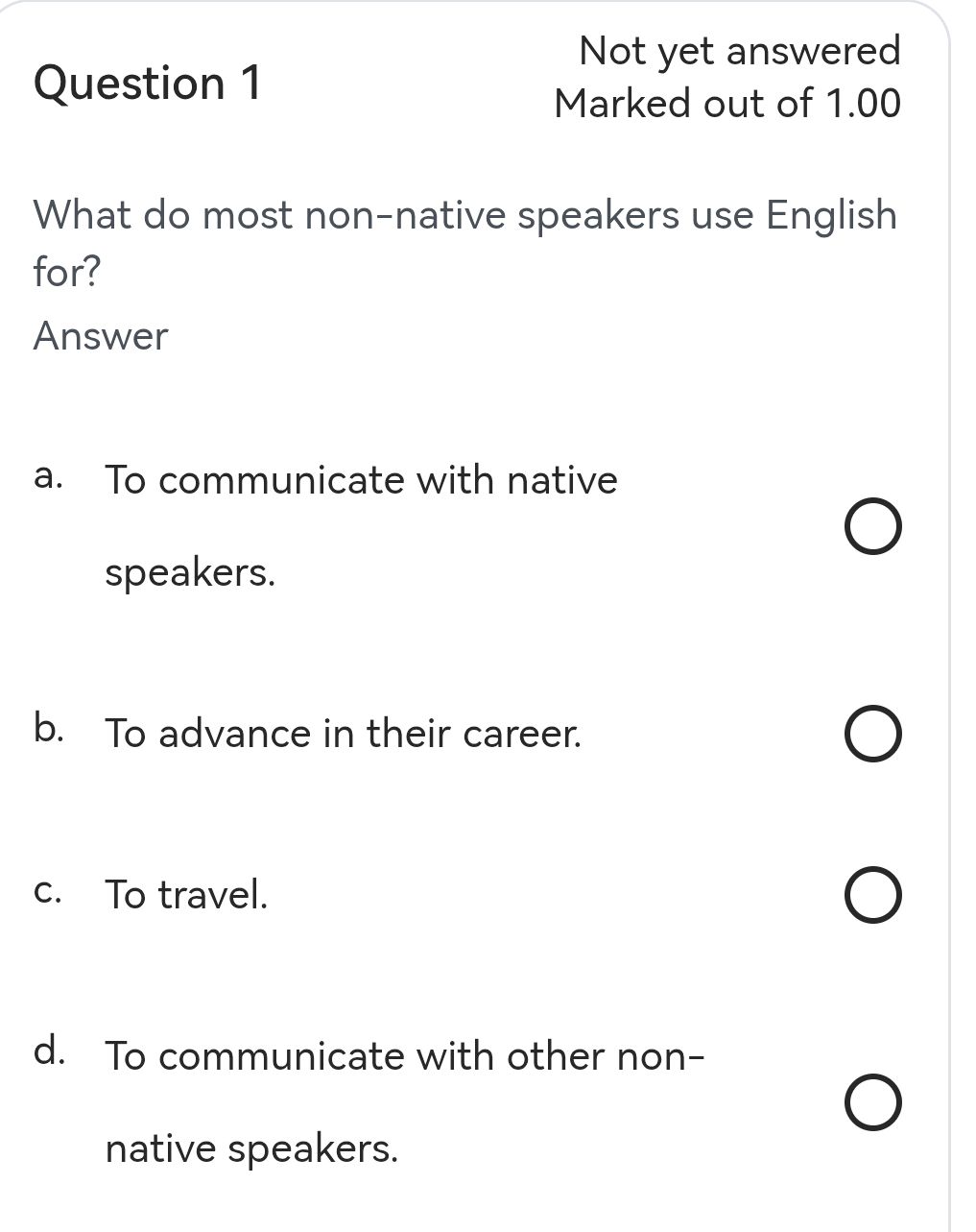 What do most non-native speakers use English