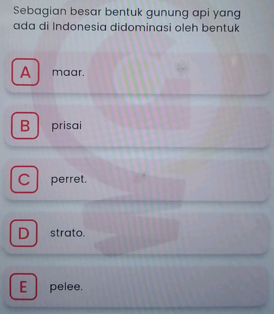 Sebagian besar bentuk gunung api yang ada di | StudyX