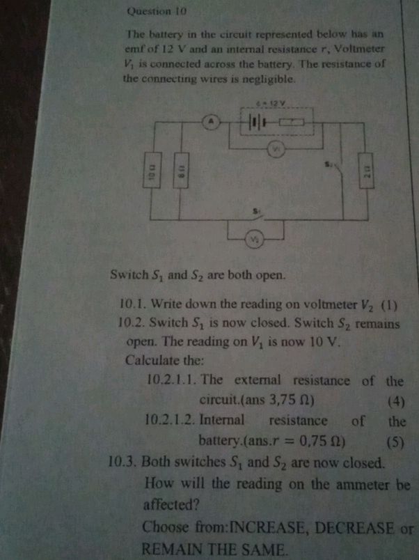 Question 10 The battery in the circuit | StudyX