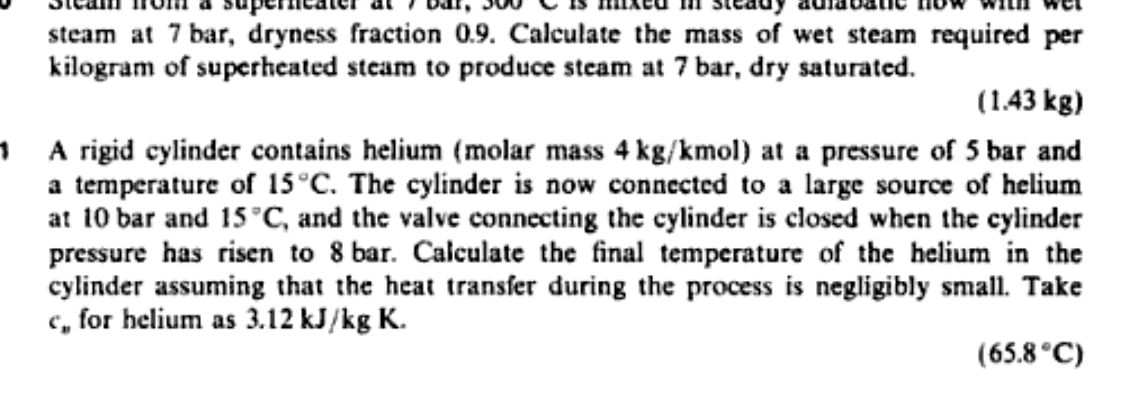 Calculate the mass of wet steam required per | StudyX