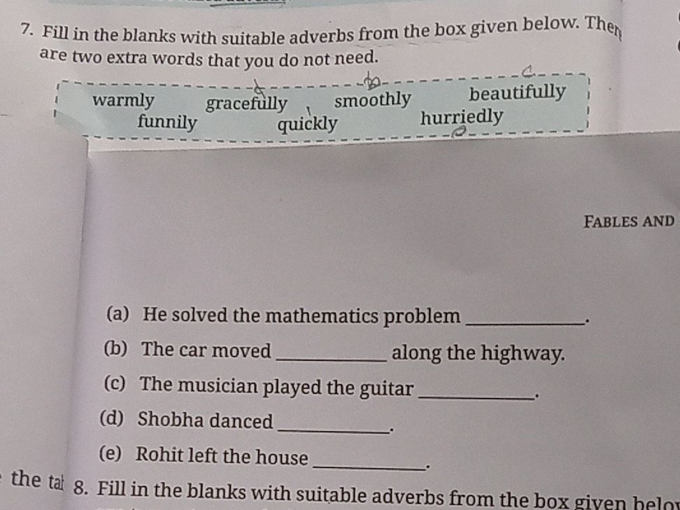 7. Fill in the blanks with suitable adverbs | StudyX
