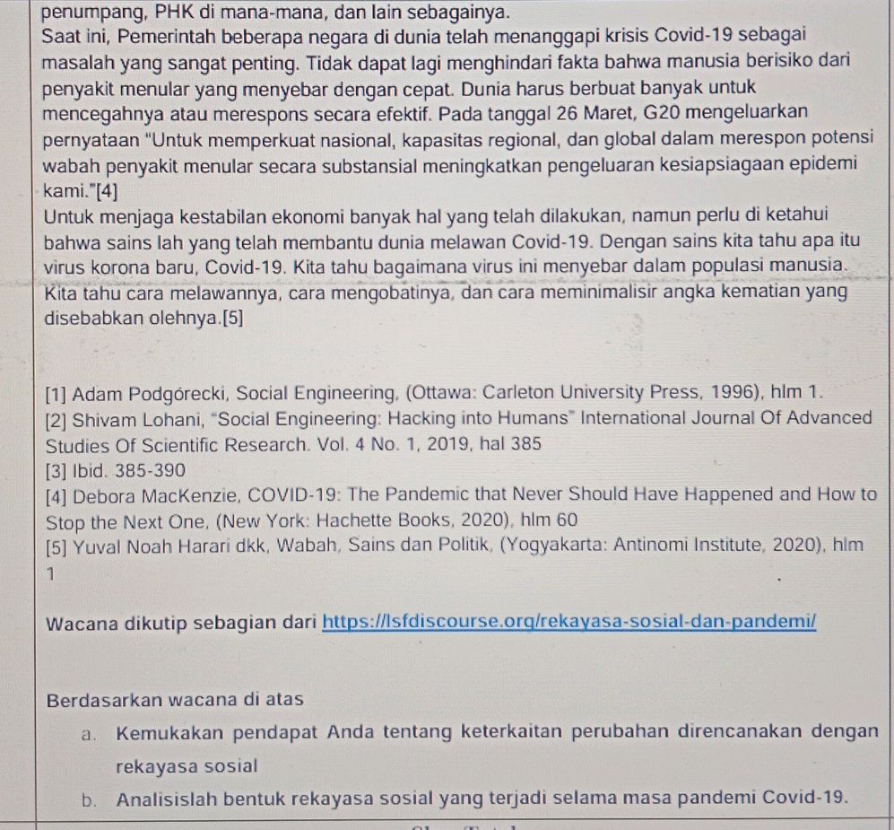 Berdasarkan wacana di atas a. Kemukakan | StudyX