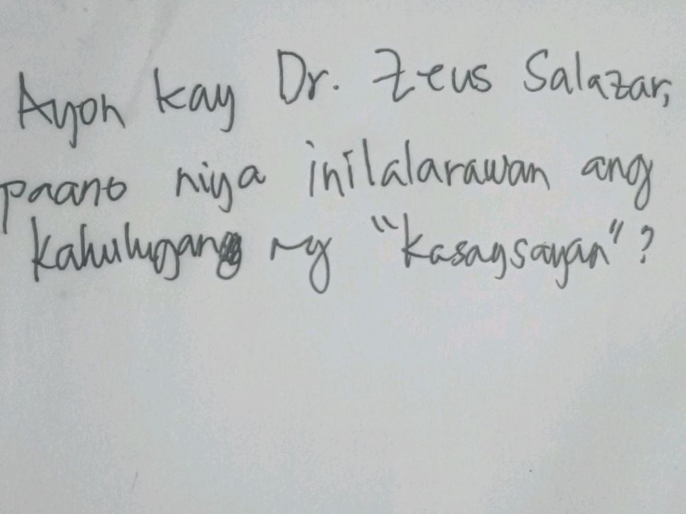 Ayon kay Dr. Zeus Salazar, paano niya