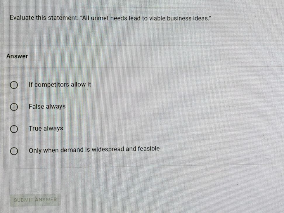 Evaluate this statement: "All unmet needs | StudyX