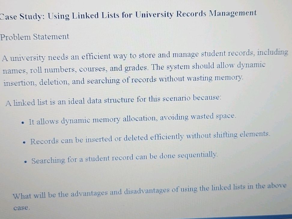 Case Study: Using Linked Lists for | StudyX