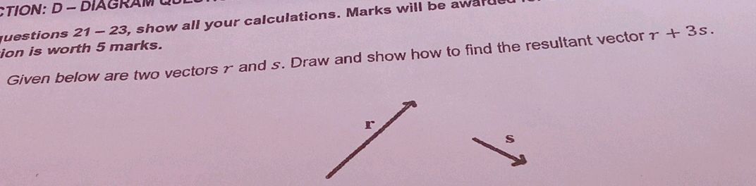 Given below are two vectors $r$ and $s$. | StudyX
