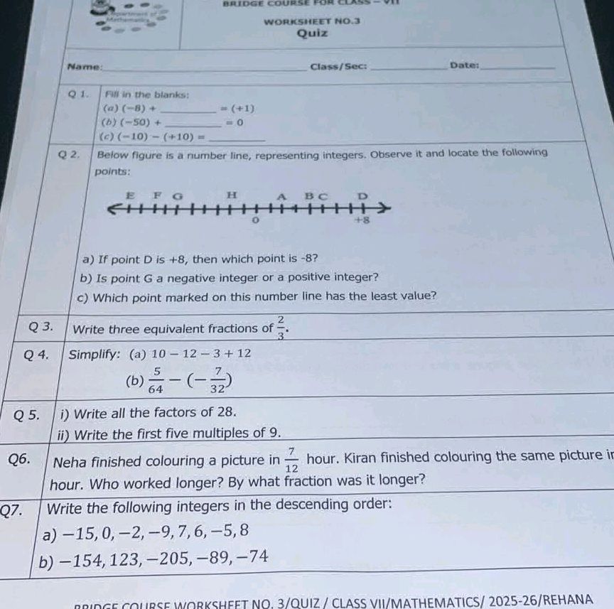 Q1. Fill in the blanks: (a) (-8) + _____ = | StudyX