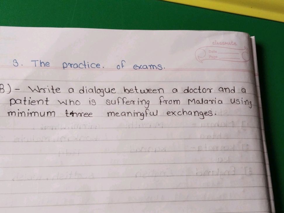 3. The practice. of exams. B) - Write a | StudyX